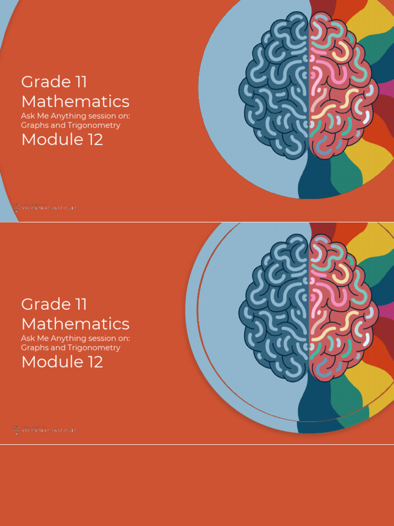 Grade 11 - Mathematics - Module 12 - Graphs and Trig - AMA 1 Slides ...