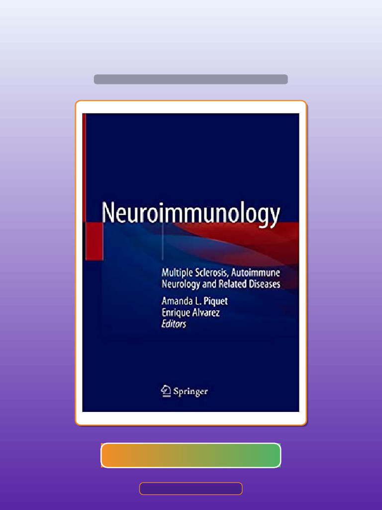Neuroimmunology Multiple Sclerosis Autoimmune Neurology and Related Diseases | PDF | Neurology ...