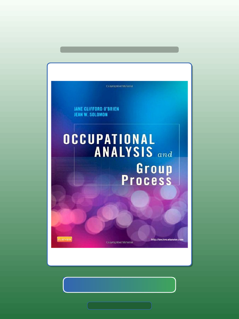 Occupational Analysis and Group Process 1e | PDF | Multiple Choice