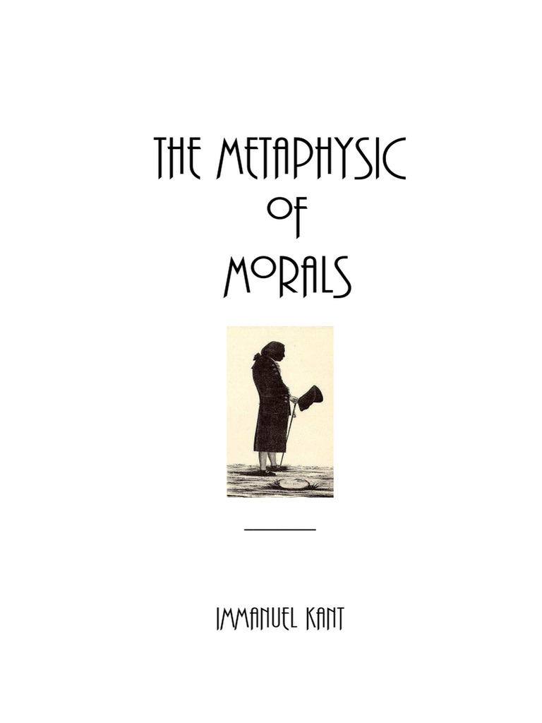 Kant The Metaphysics of Morals | PDF | A Priori And A Posteriori | Reason