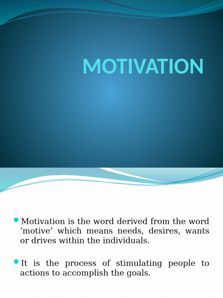 Understanding Motivation and Morale | PDF | Motivational | Motivation