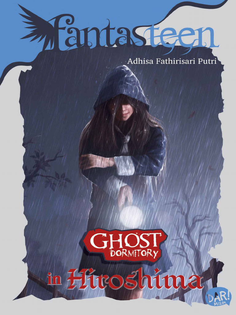 Pdfcoffee.com Zeb Fantasteen Ghost Dormitory in Hiroshima Adhisa Fathirisari Putripdf PDF Free | PDF