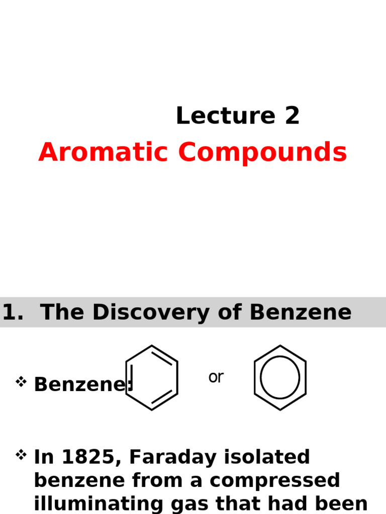 Lecture 2 Aromatic Compounds | PDF | Benzene | Chemical Reactions