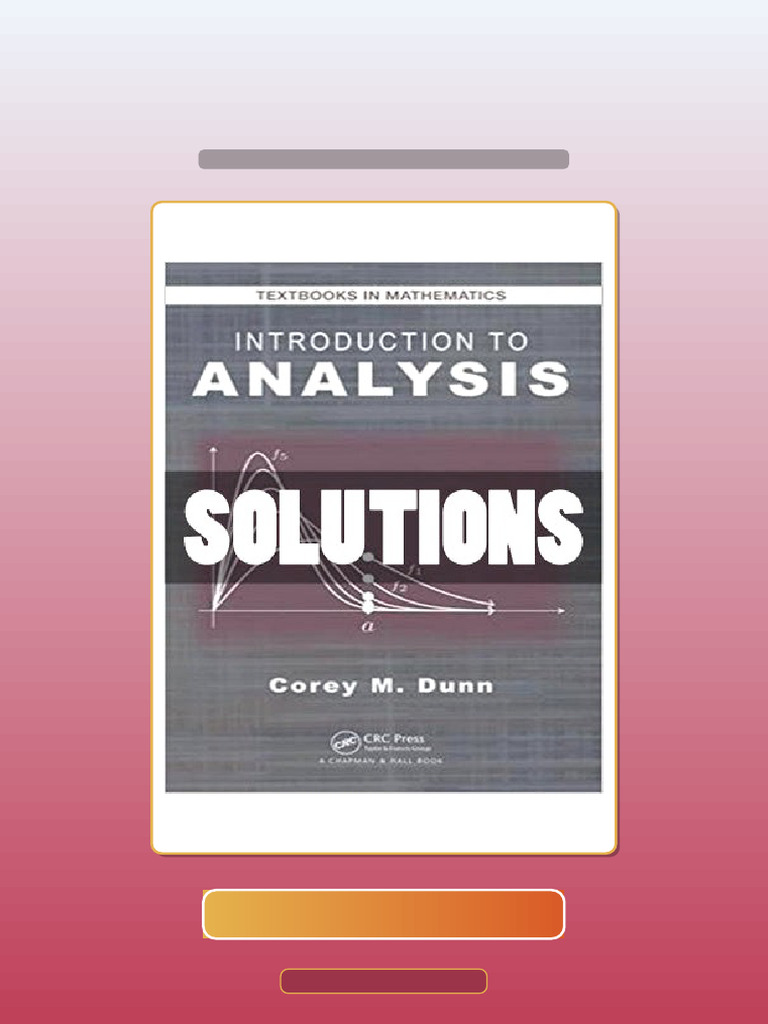 Solutions Introduction To Analysis 1 Ed Dunn | PDF | Multiple Choice | Science
