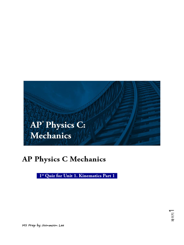 AP Physics C Kinematics Quiz 1 | PDF | Acceleration | Velocity