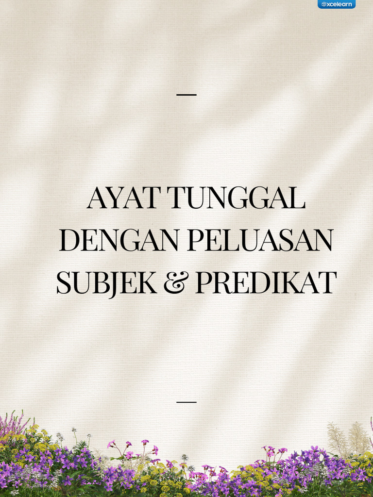 Ayat Tunggal Dengan Peluasan Subjek & Predikat | PDF