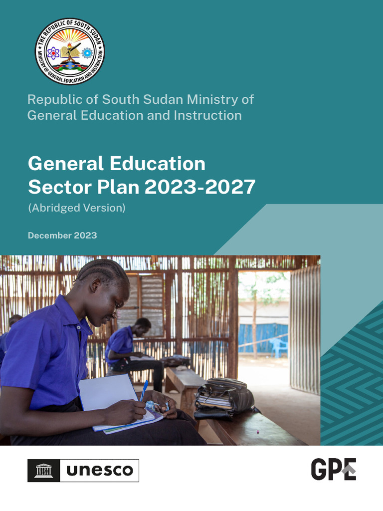 South Sudan - General Education Sector Plan (Abridged Version) - BOOK ...