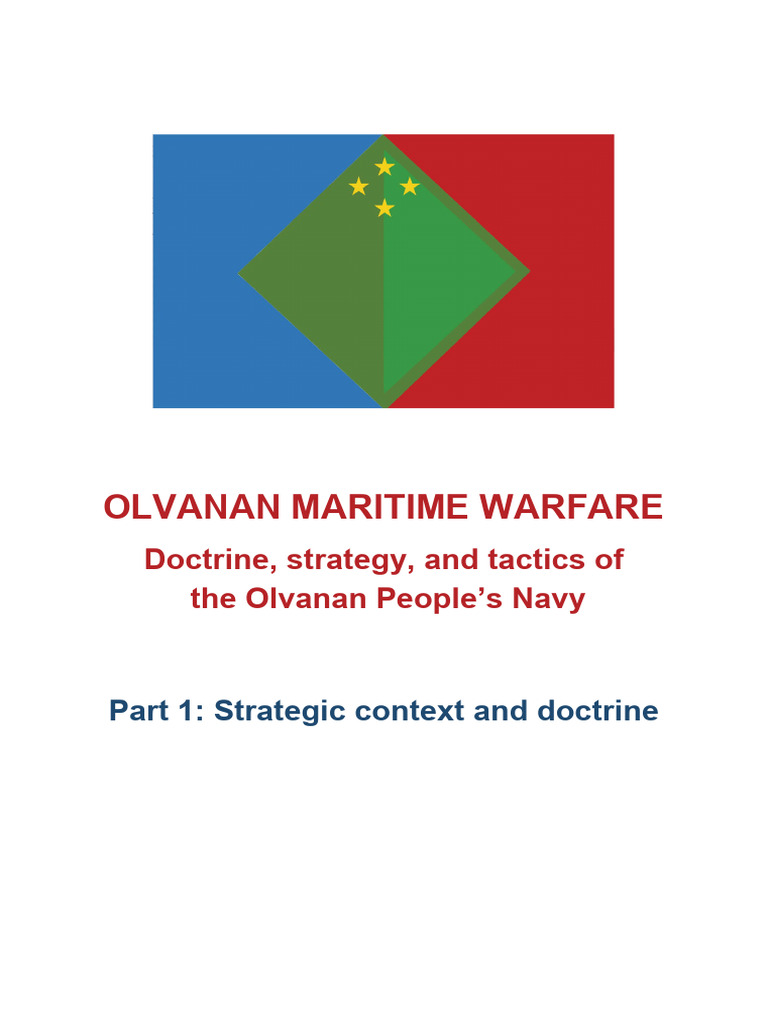 OLVANAN MARITIME WARFARE Part 1 Strategic Context and Doctrine | PDF ...