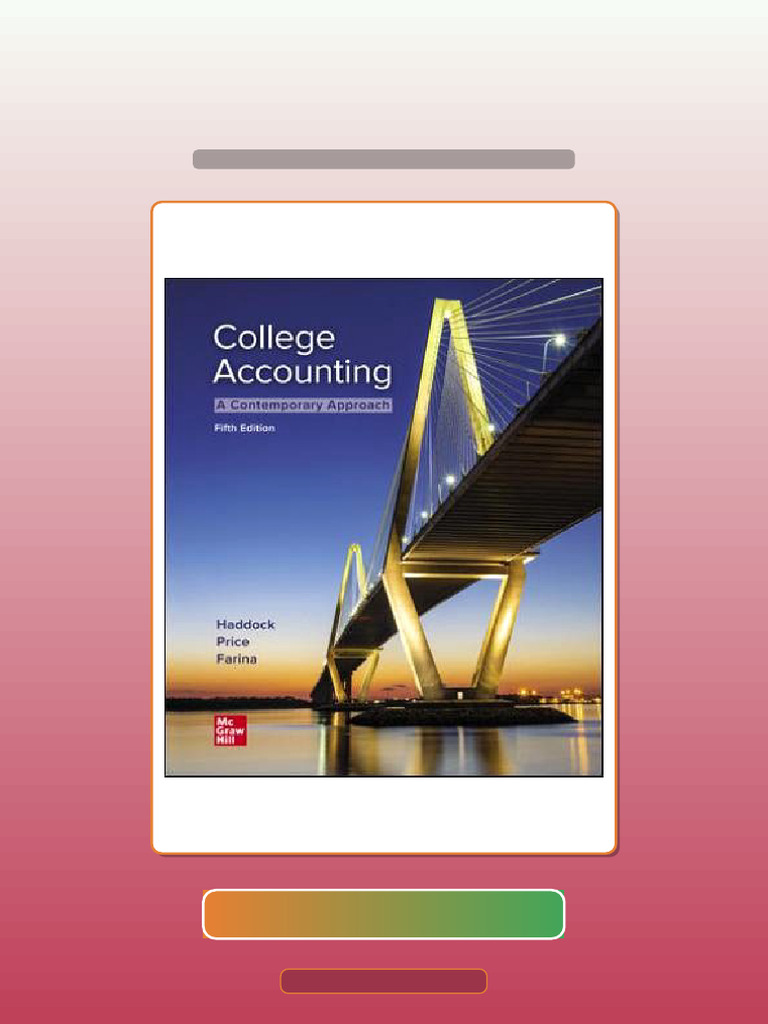 College Accounting A Contemporary Approach 5th Edition M David Haddock John Price Michael Farina ...