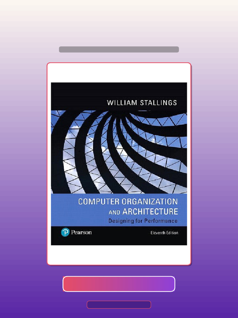 Computer Organization and Architecture 11th Edition William Stallings | PDF | Multiple Choice