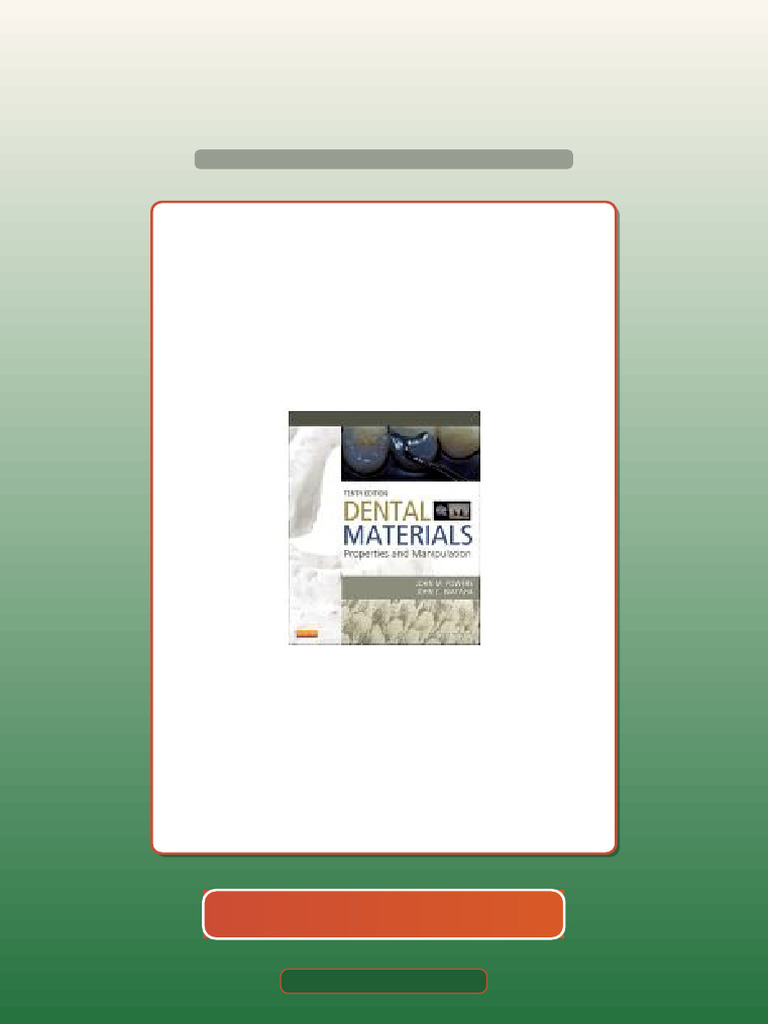 Dental Materials Properties and Manipulation 10th Edition by Powers ...