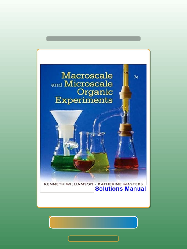 Macroscale and Microscale Organic Experiments 7th Edition Williamson ...