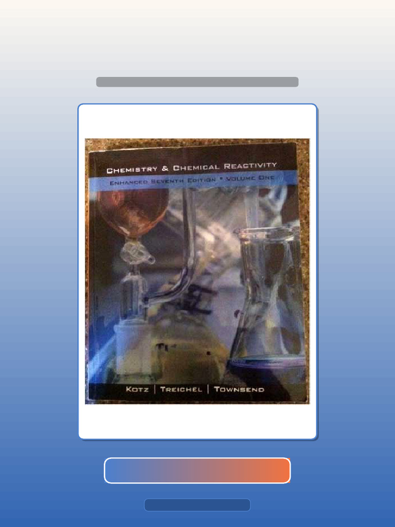 Chemistry and Chemical Reactivity Enhanced 7th Edition Kotz | PDF ...