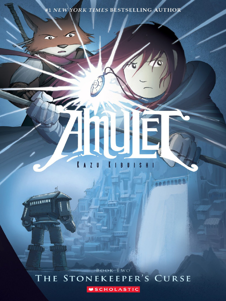 Amulet 2 The Stonekeepers Curse - Kazu Kibuishi | PDF