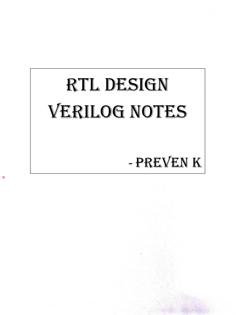 RTL Design - Verilog Notes | PDF