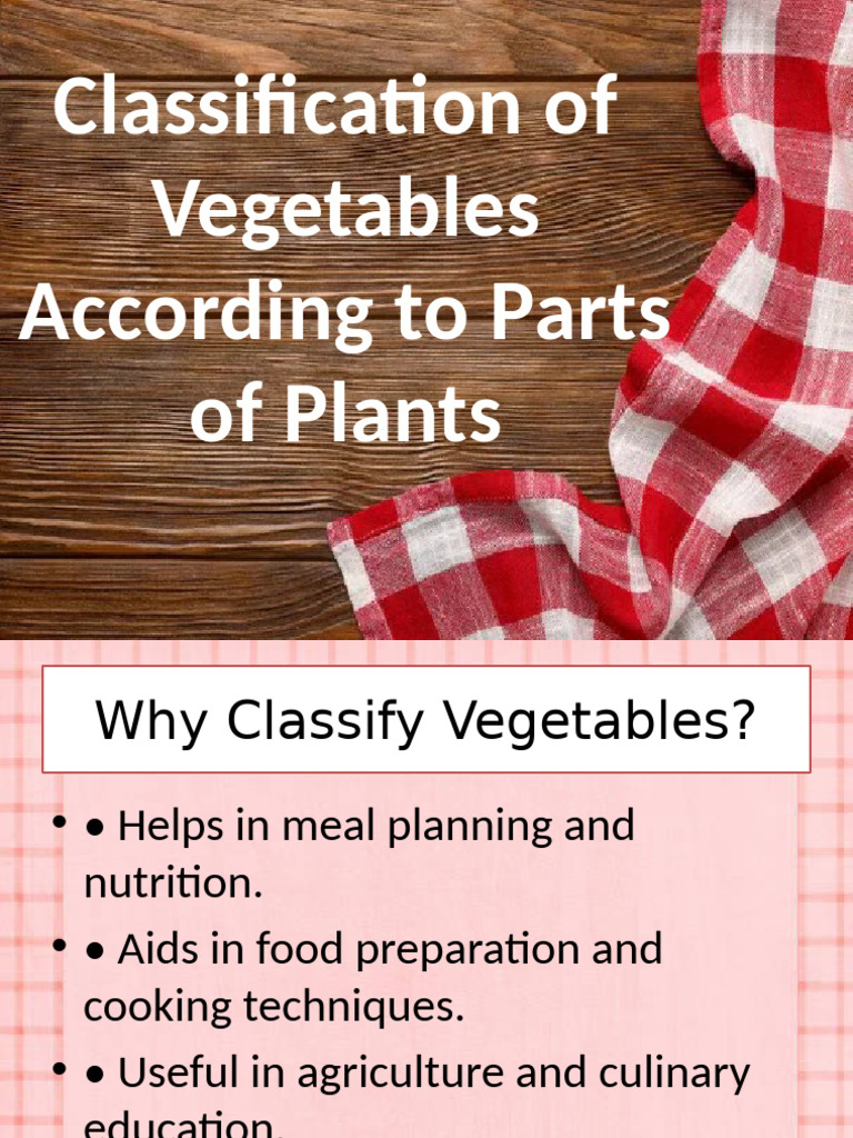 JULY 7-Classification of Vegetables by Plant Parts | PDF