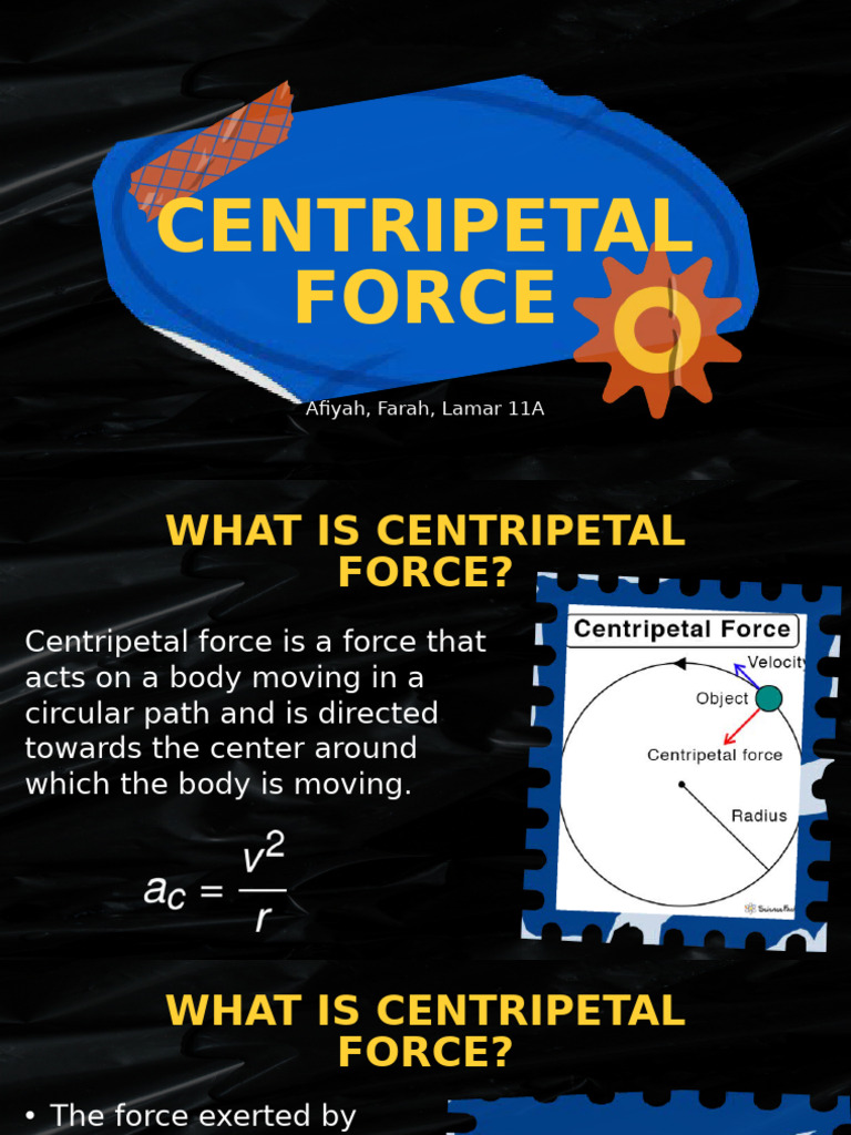 Centripetal Force | PDF | Force | Dynamics (Mechanics)