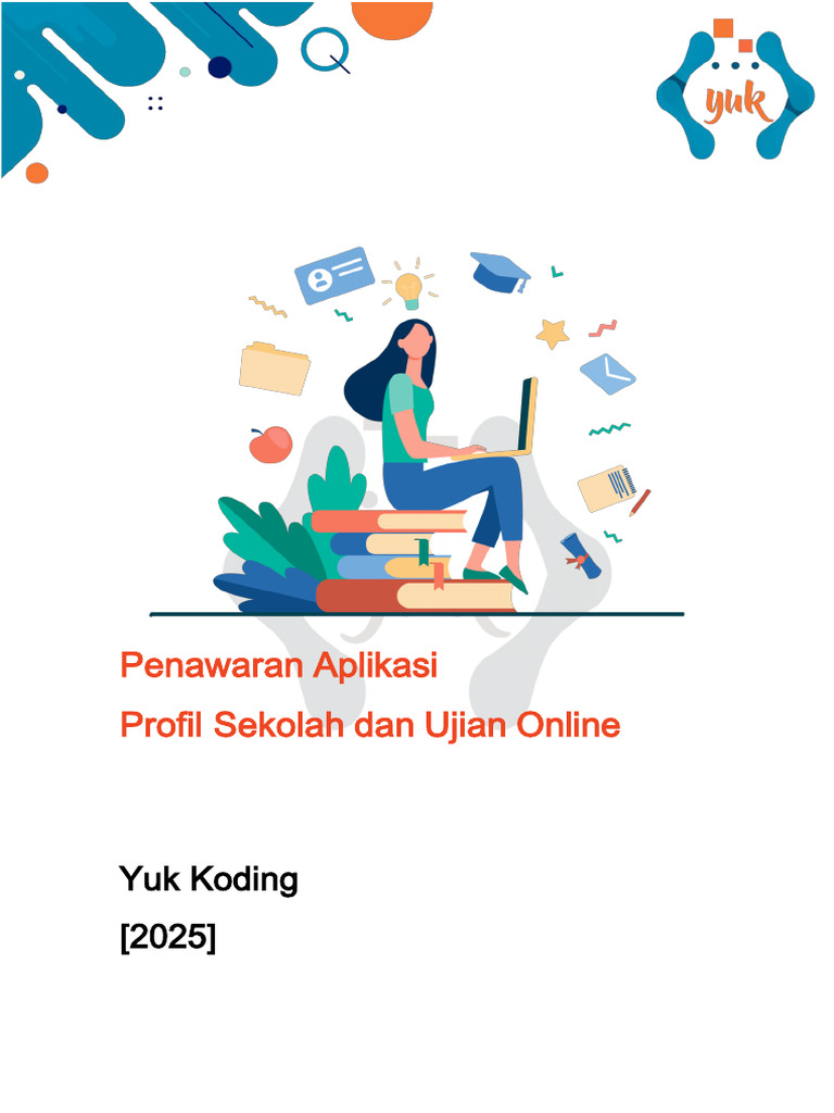 Profil Sekolah Dan Ujian Online - Yuk Koding | PDF