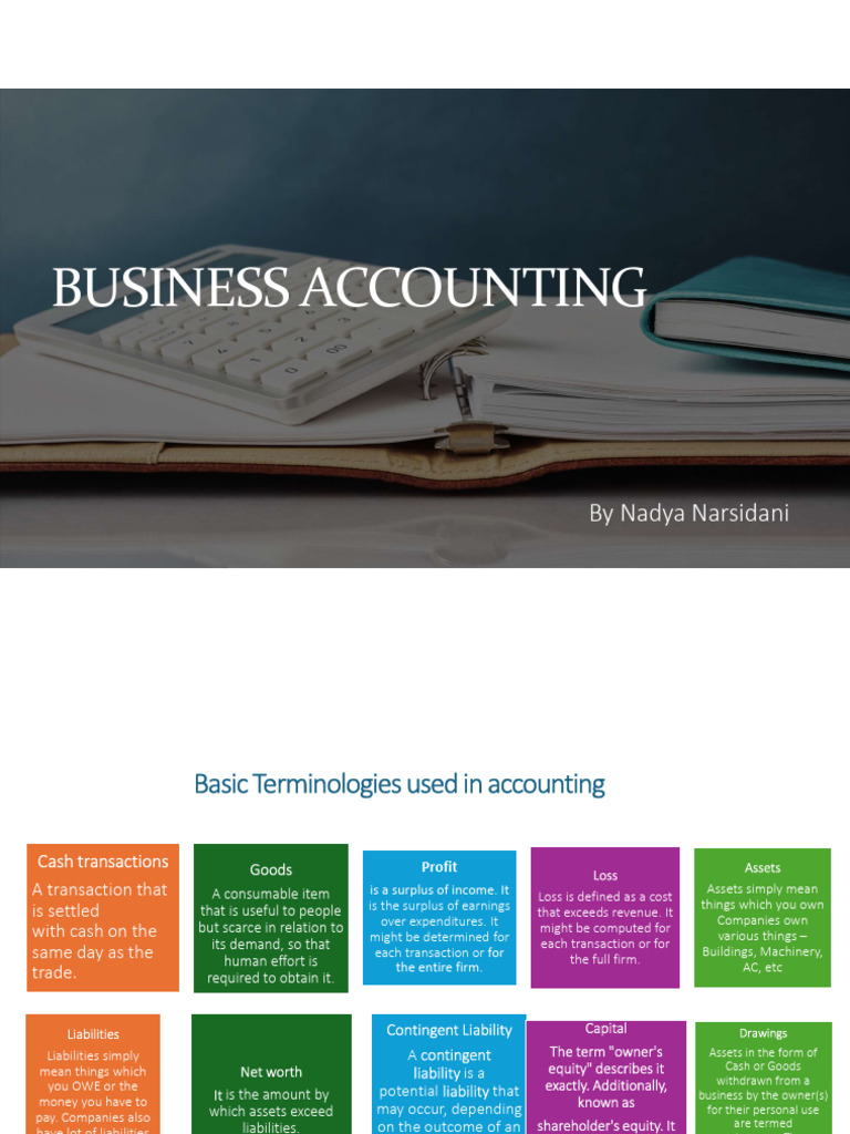 Unit 2-Basic Terminologies, Accounting Principles, Concepts and ...