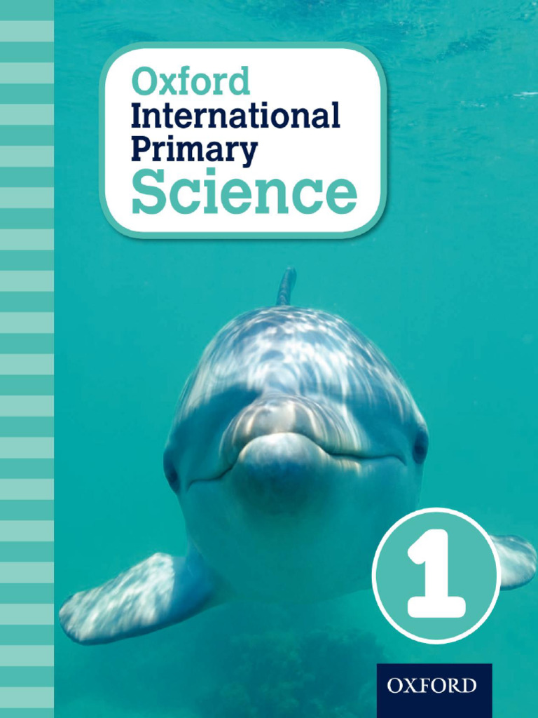 Oxford International Primary Science Stage 1 - Copie | PDF