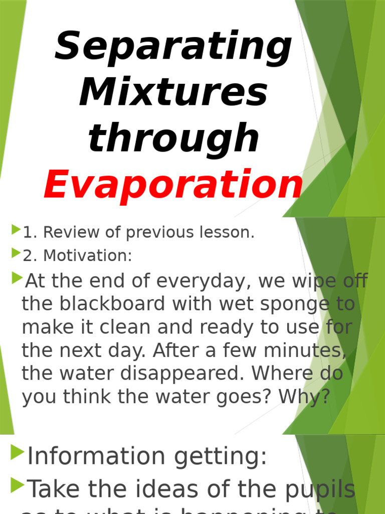 Separating Mixtures Through Evaporation | PDF | Evaporation | Water