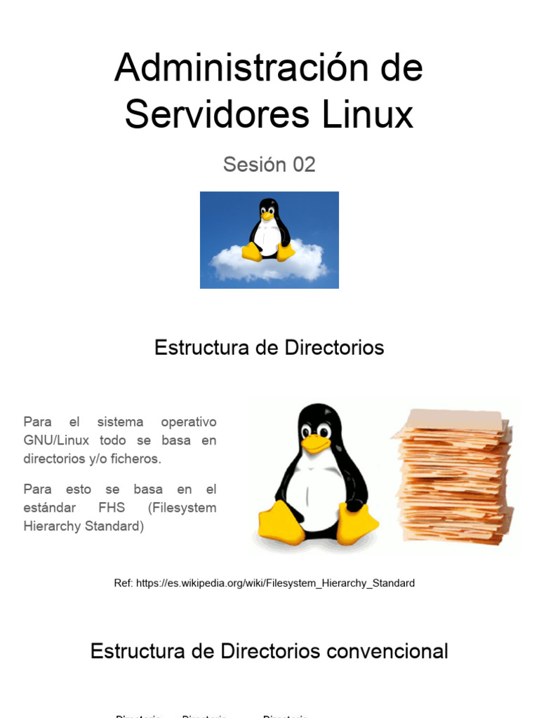 Administración de Servidores Linux - Clase 02 | PDF | Sistema de archivos | Archivo de computadora