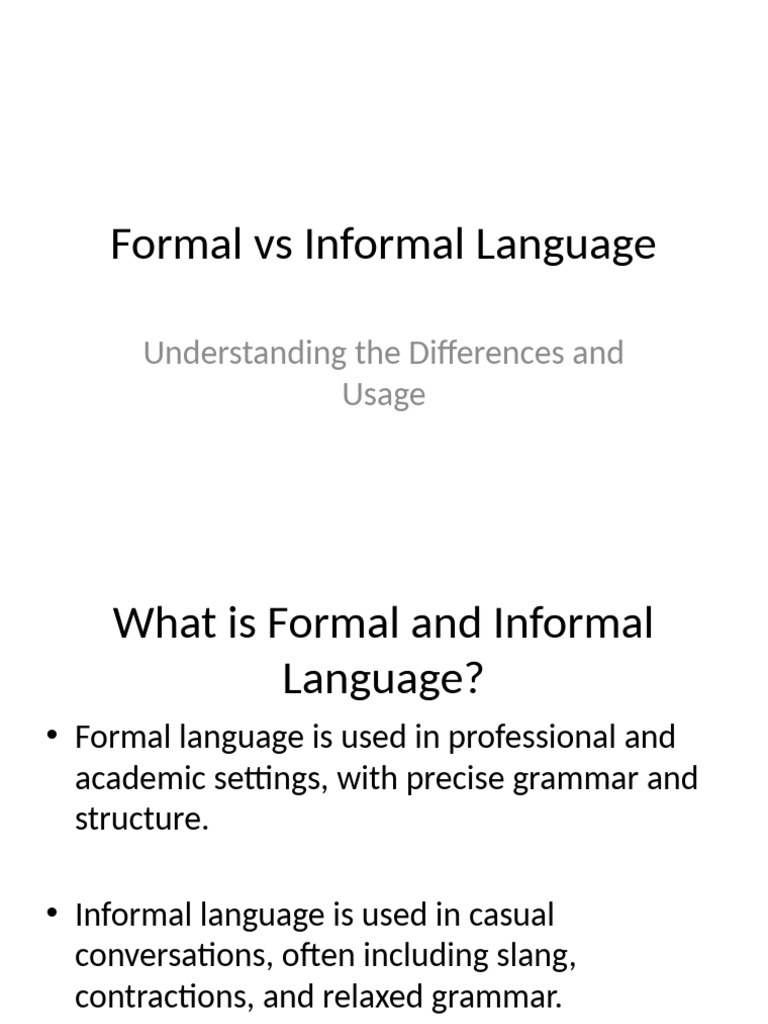 Formal Vs Informal Language | PDF