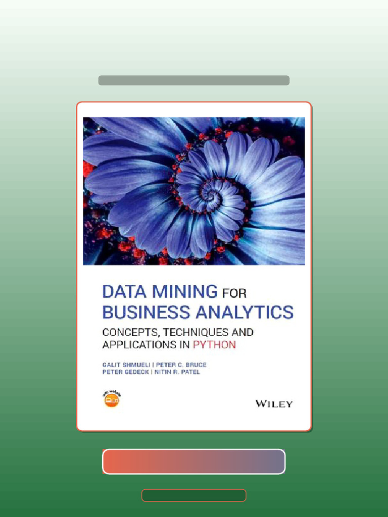 Data Mining For Business Analytics Concepts Techniques and Applications in Python Ebook Download ...