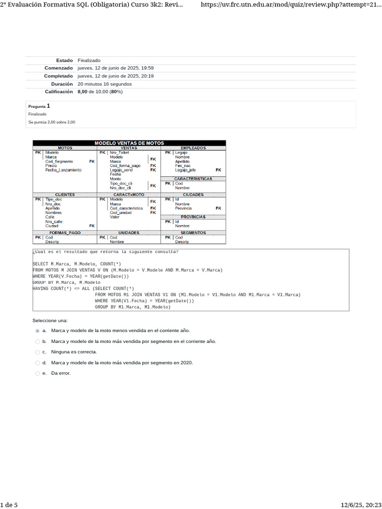 2º Evaluación Formativa SQL (Obligatoria) Curso 3k2 - Revisión Del Intento - UV | PDF | SQL ...