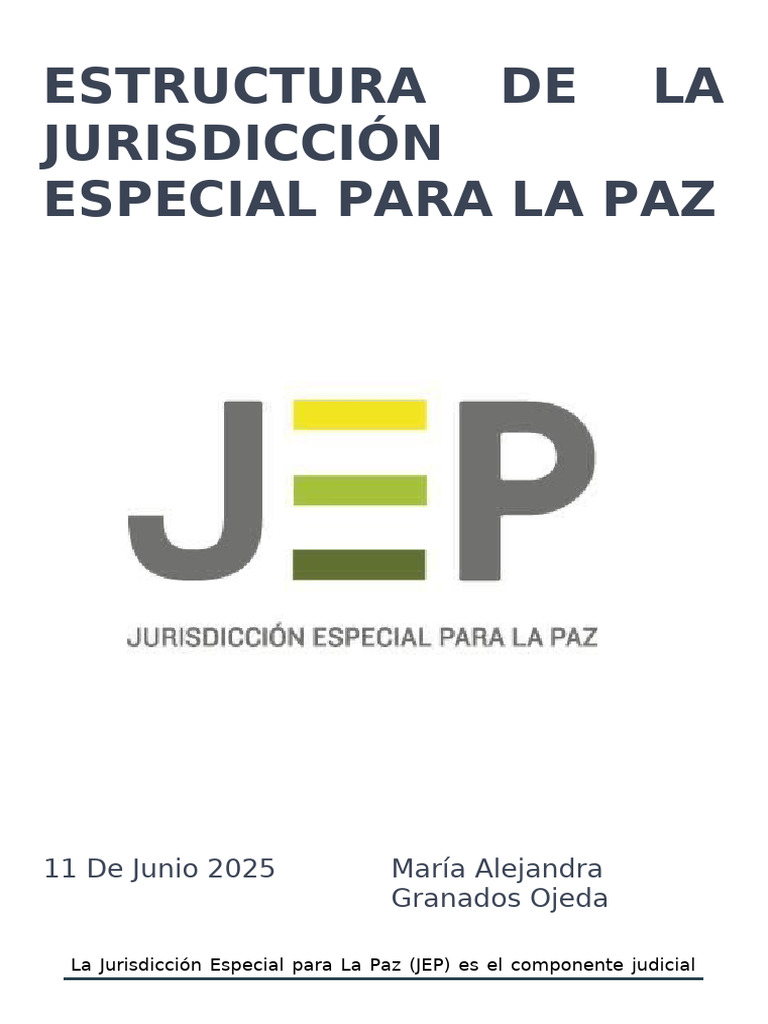 Estructura de La Jep | PDF | Jurisdicción | Perdón