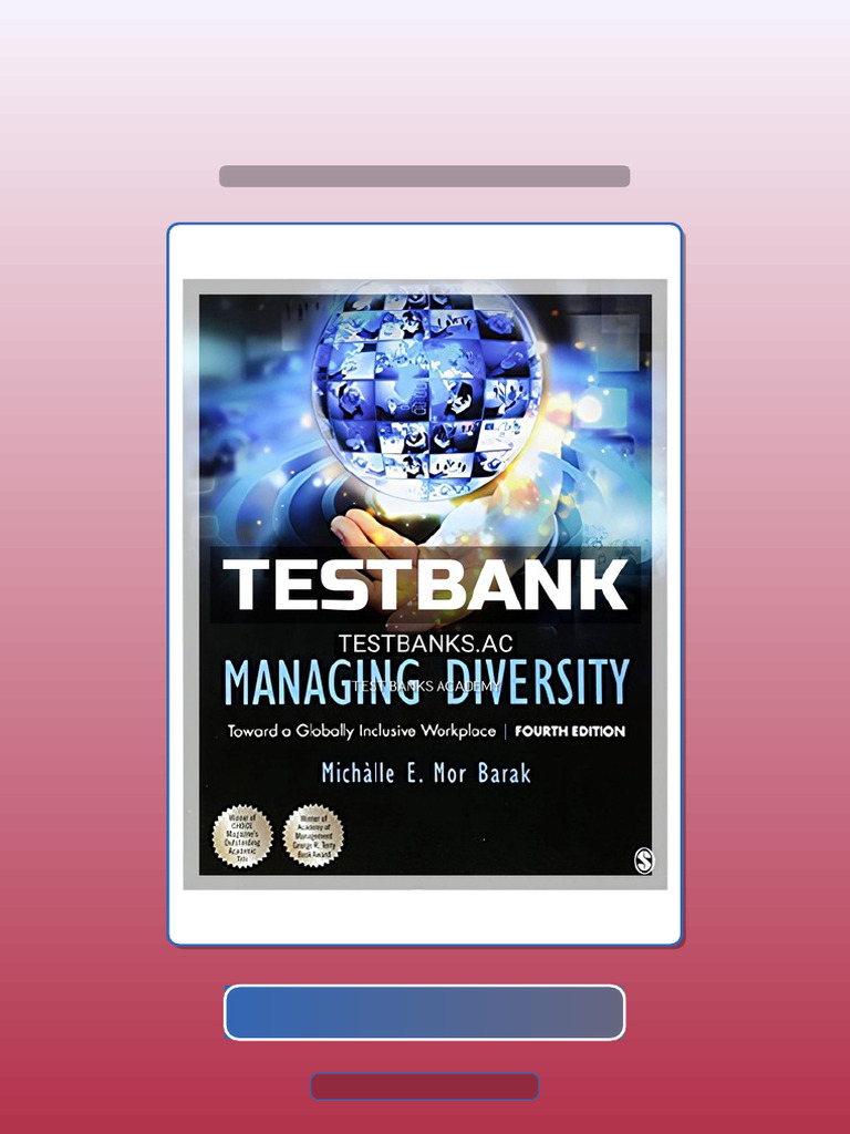 Test Bank For Managing Diversity Toward A Globally Inclusive Workplace ...