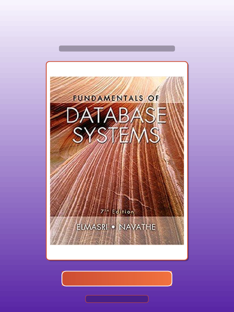 Fundamentals of Database Systems 7th Edition Unlocked Test Bank | PDF ...