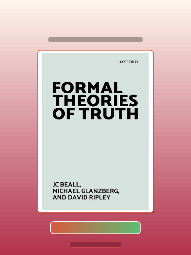 Formal Theories of Truth 1st Edition Download Instantly | PDF | Logic ...