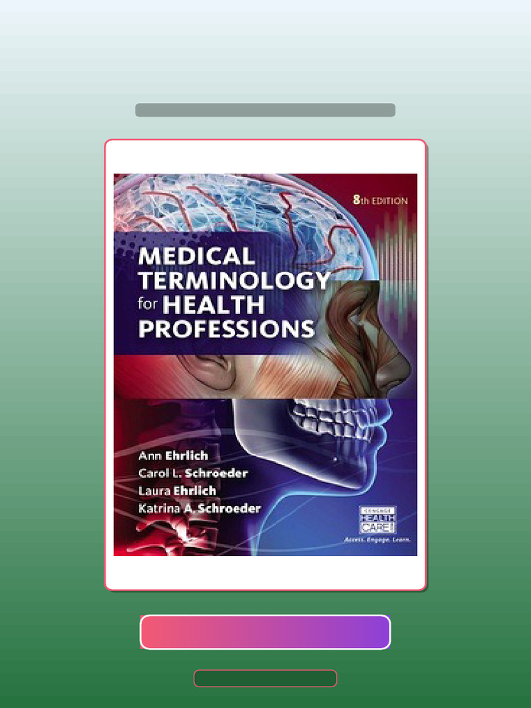 Medical Terminology For Health Professions 8th Edition Unlocked Test ...