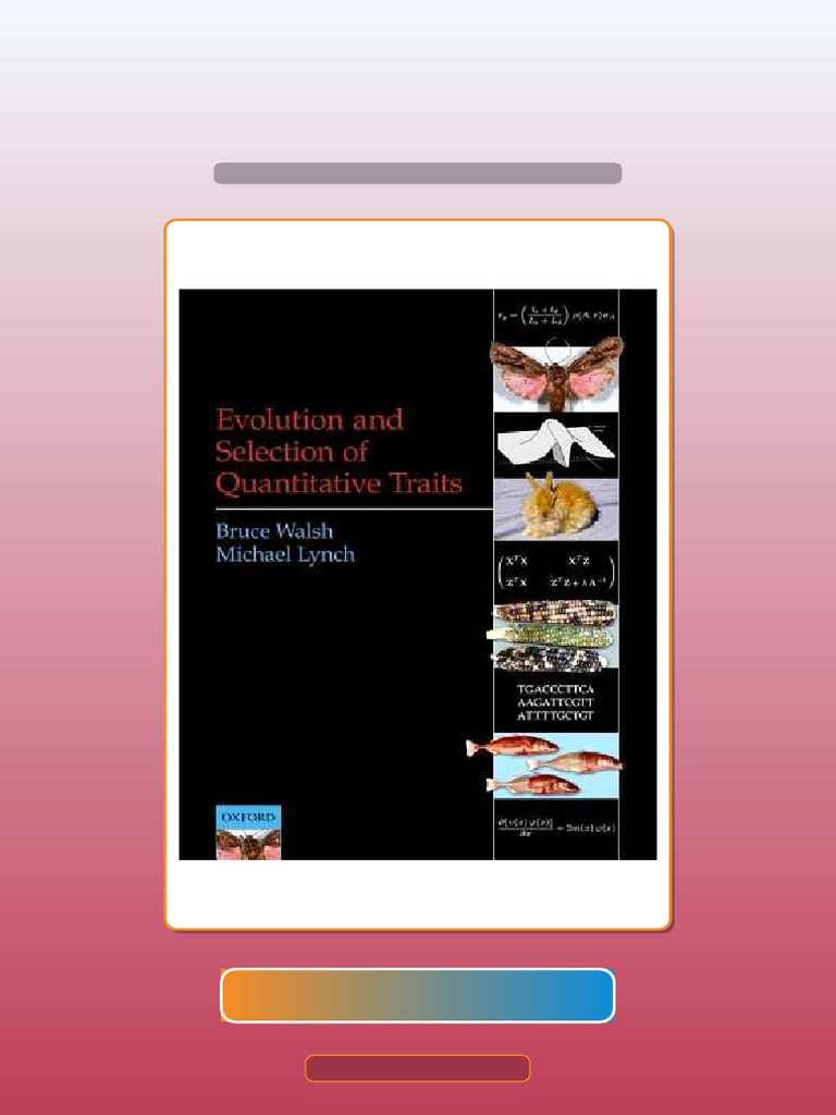 Evolution and Selection of Quantitative Traits 1st Edition Download Instantly | PDF | Genetics ...