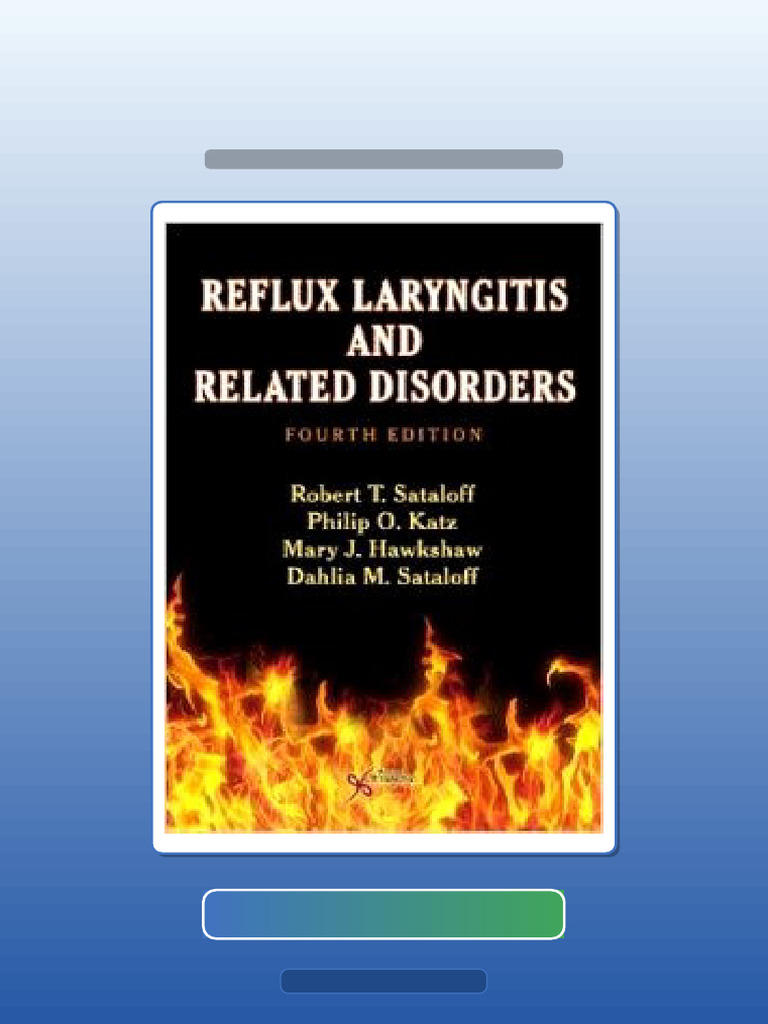 Reflux Laryngitis and Related Disorders 4th Edition Ebook and TestBank ...