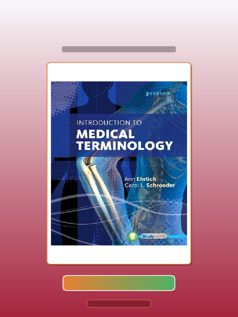 Introduction To Medical Terminology 3rd Edition Ehrlich Unlocked Test ...