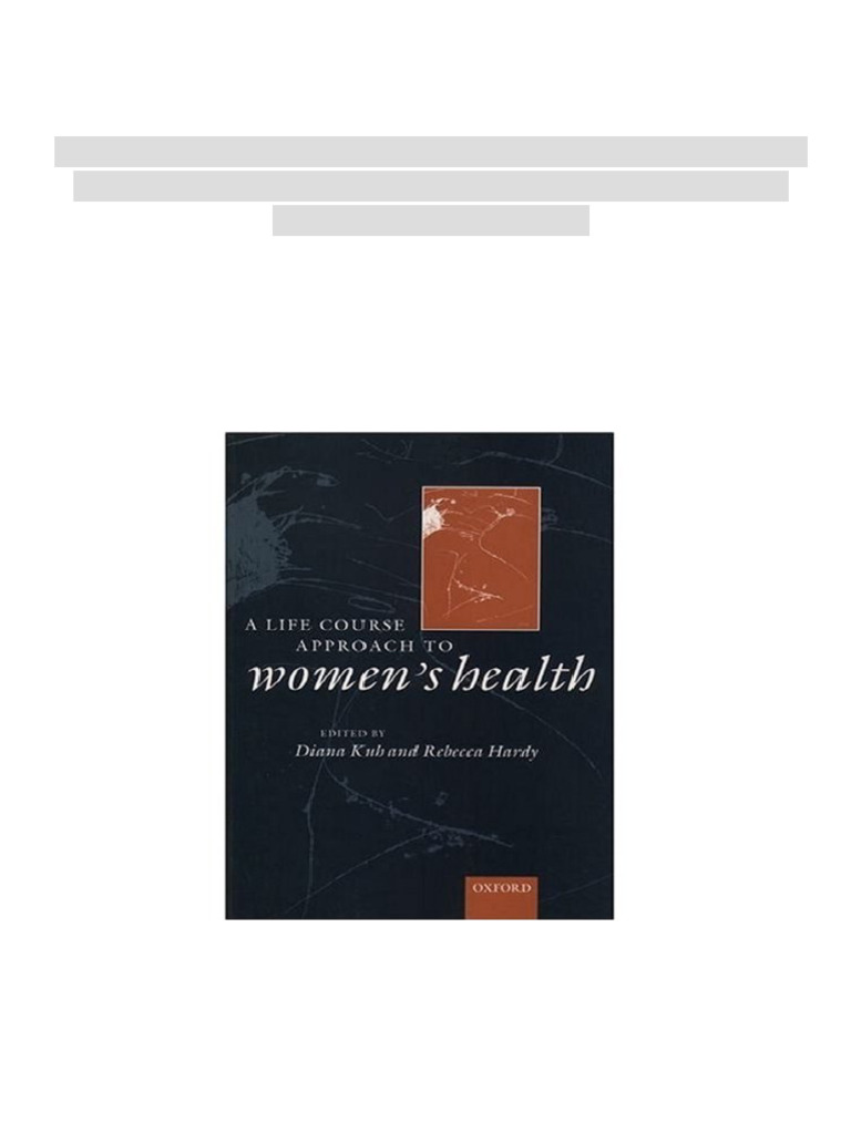 A Life Course Approach To Women S Health Life Course Approach To Adult Health No 1 1st Edition ...