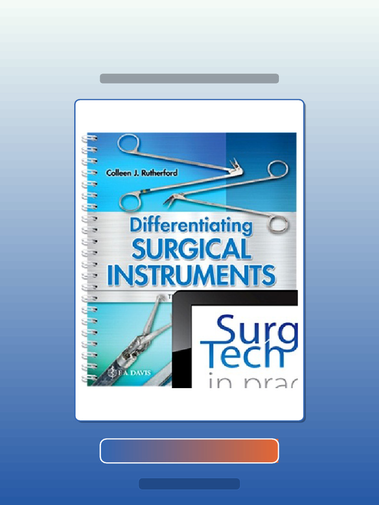 Differentiating Surgical Instruments 3rd Edition Rutherford Unlocked ...