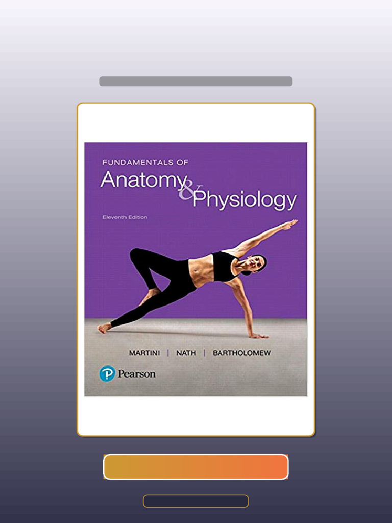 Real Test Bank Fundamentals of Anatomy Physiology 11th Edition by ...