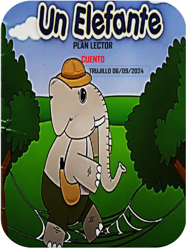 Plan Lector - Cuento Un Elefante (1) | PDF