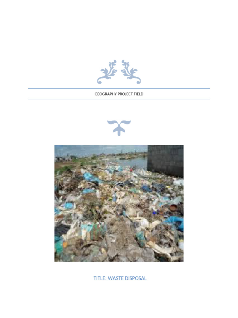Geography Projectfield | PDF | Waste | Waste Management