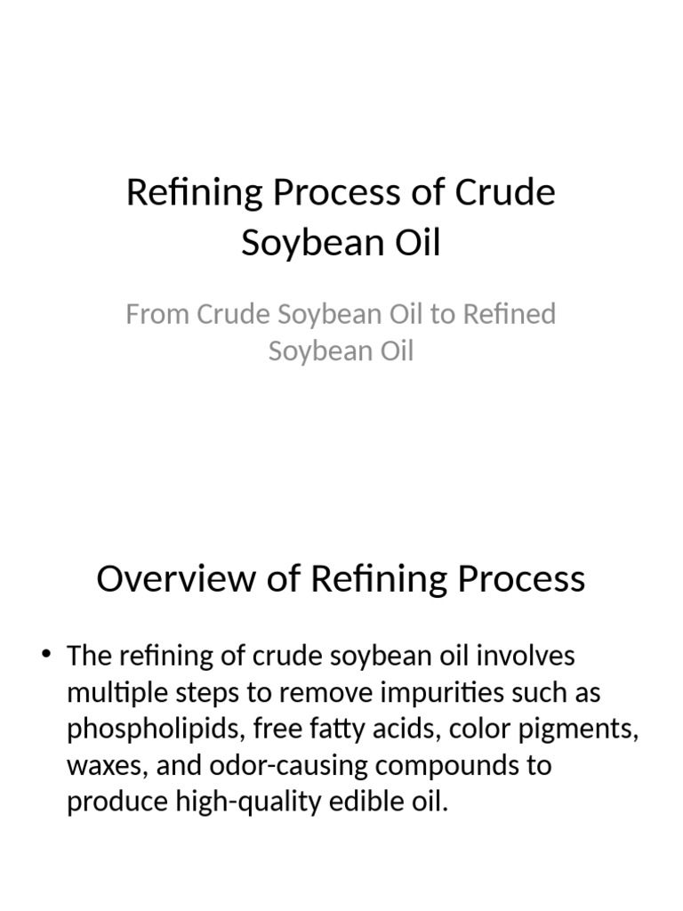 Refining Process Soybean Oil | PDF