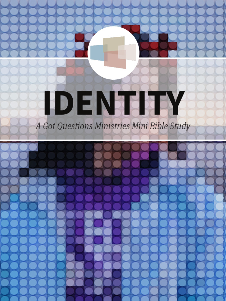 Identity in Christ: A Bible Study Guide | PDF | Jesus | Justification ...