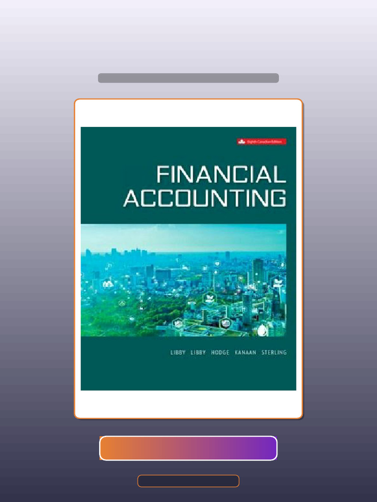 Financial Accounting 8th Edition Libby Unlocked Test Bank Pdf