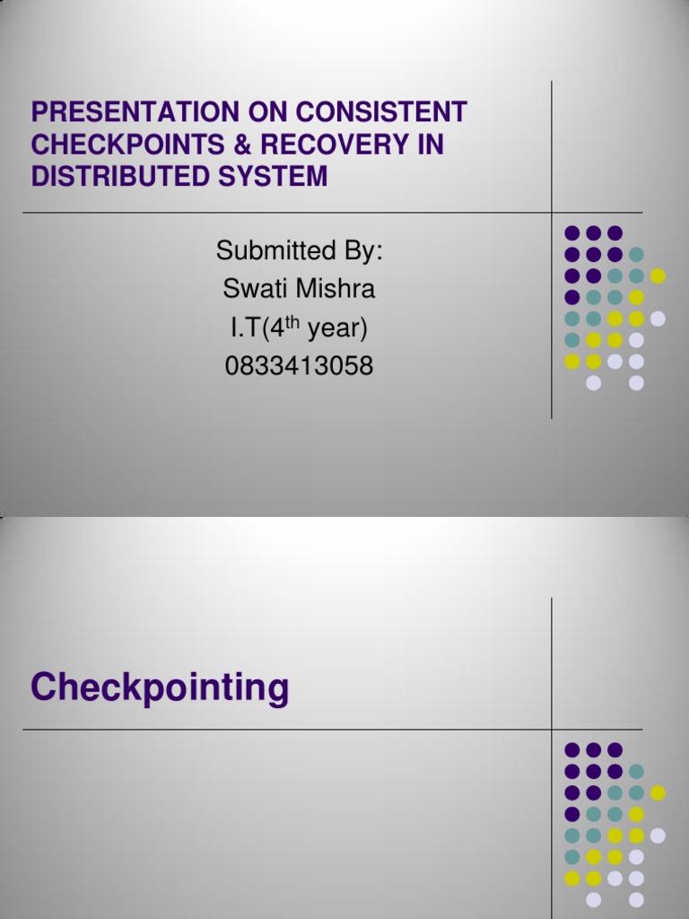 Presentation On Consistent Checkpoints & Recovery in Distributed System | PDF | Database ...