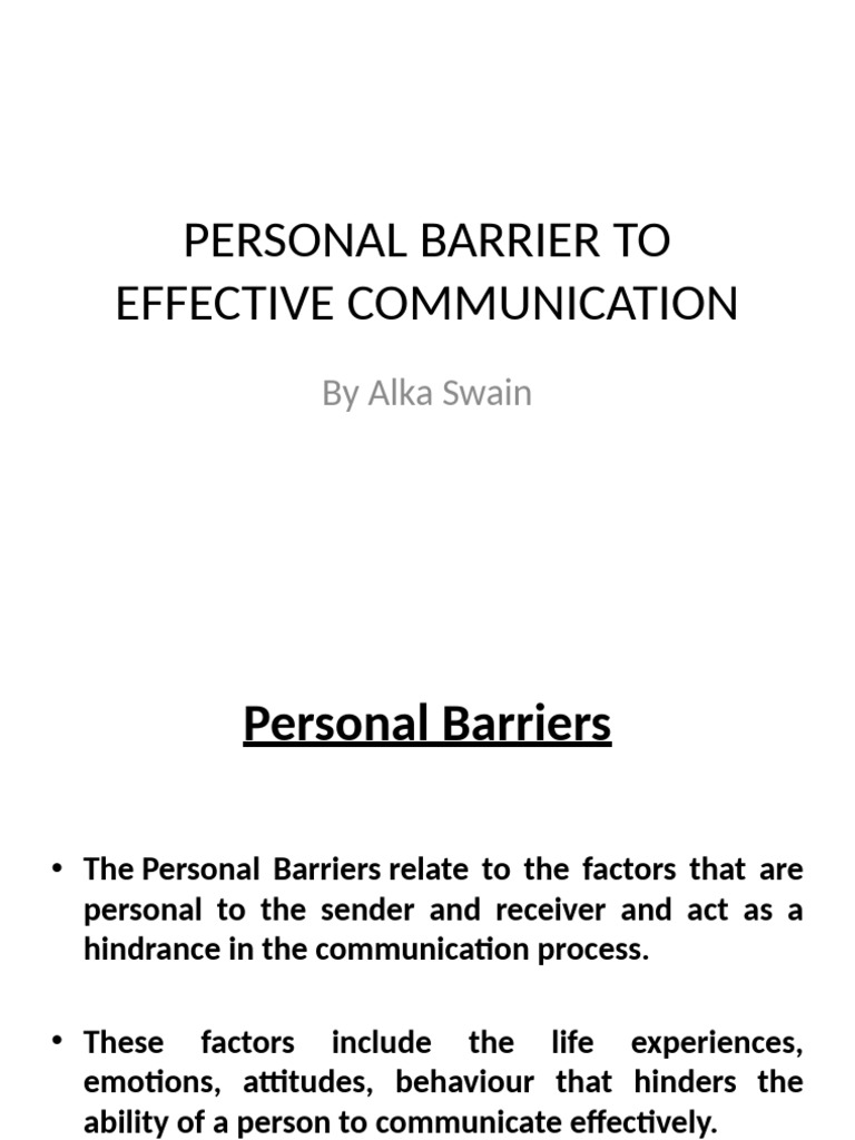 Personal Barriers To Effective Communication | PDF | Communication ...