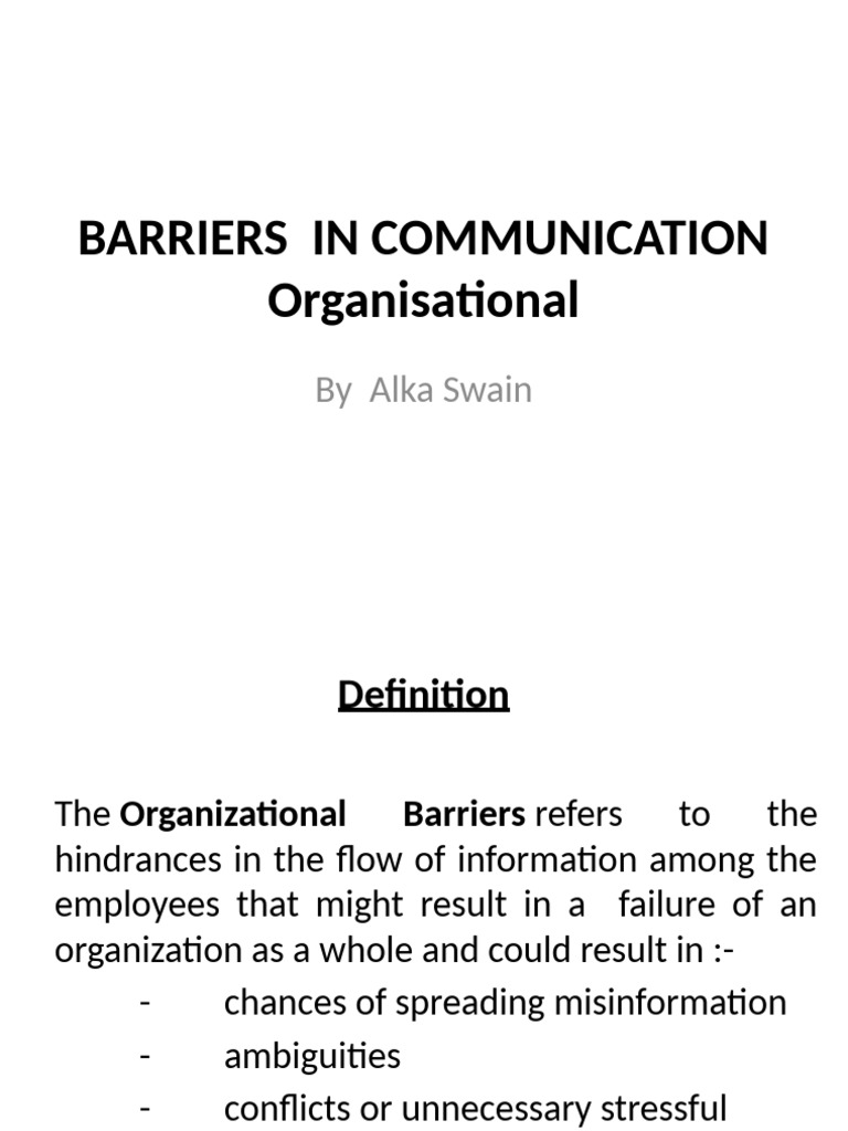Understanding Organizational Barriers | PDF | Communication | Business