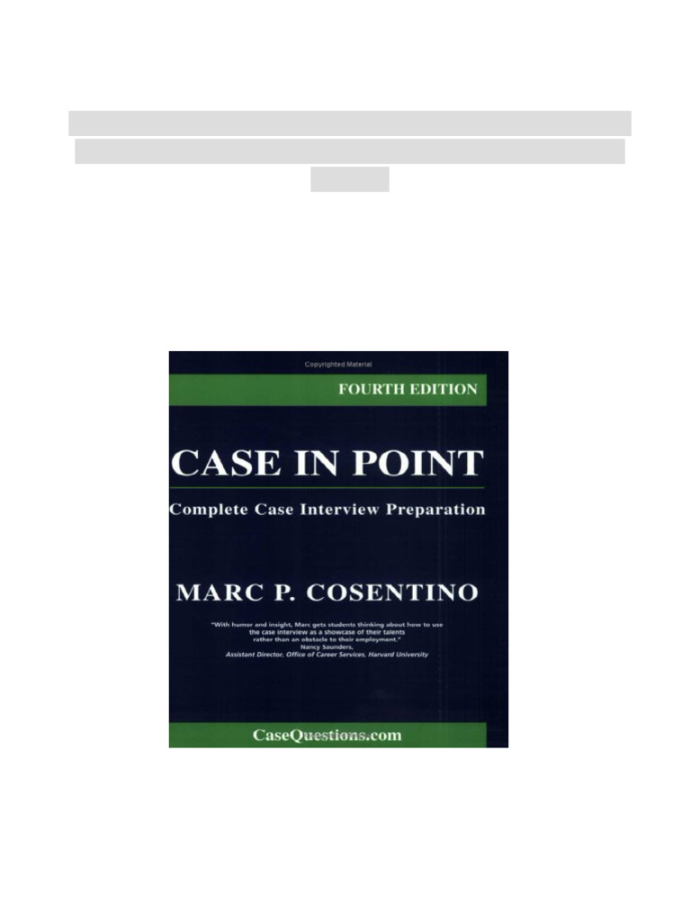 Case in Point Complete Case Interview Preparation Fourth Edition Marc P. Cosentino Download ...