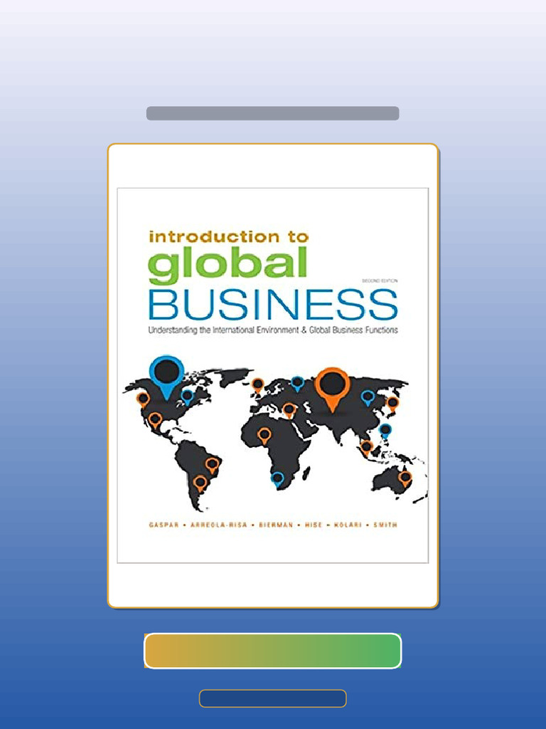 Introduction To Global Business: The & Understanding International ...